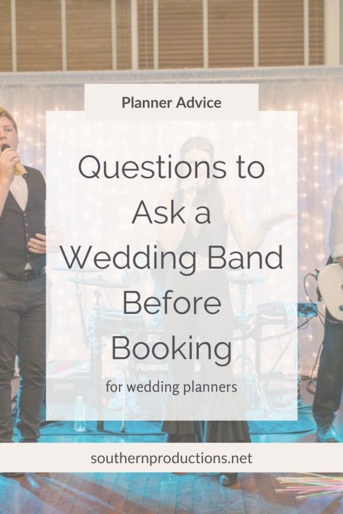 Questions Planners Should Ask Bands Before Booking