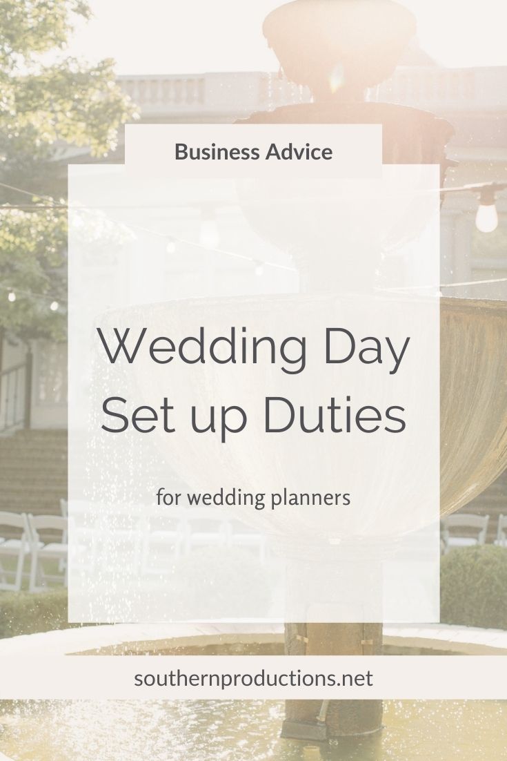 Wedding Day Set Up Duties for Wedding Planners